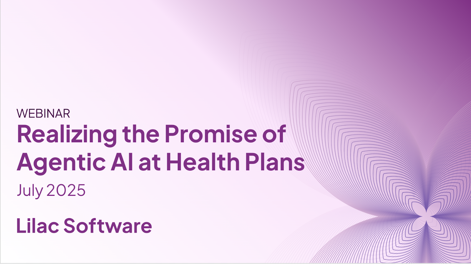 Bringing Agentic AI to Life at Payers: Lessons from the Front Lines - Lilac Software